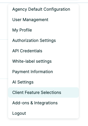 Client Feature Selections